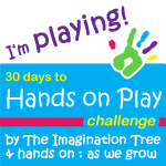 30 Days to Hands on Play : Act Out a Story - Hands On As We Grow®