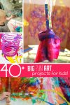 40+ Big Fun Art Projects for Kids - Hands On As We Grow®