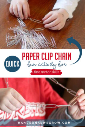 Paper Clip Chain Activity is Quick Fun for Fine Motor Skills | HOAWG