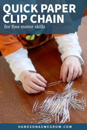 Paper Clip Chain Activity is Quick Fun for Fine Motor Skills | HOAWG