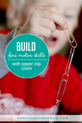 Paper Clip Chain Activity is Quick Fun for Fine Motor Skills | HOAWG