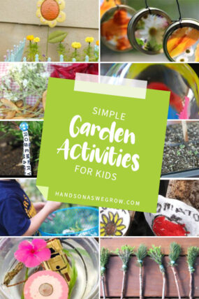 12 Garden Activities for Kids to Be Involved In | Hands On As We Grow®