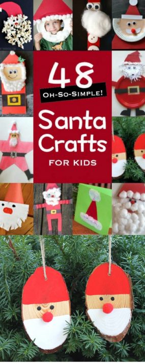 48 Santa Crafts for Kids to Make! Oh-So-Simple!