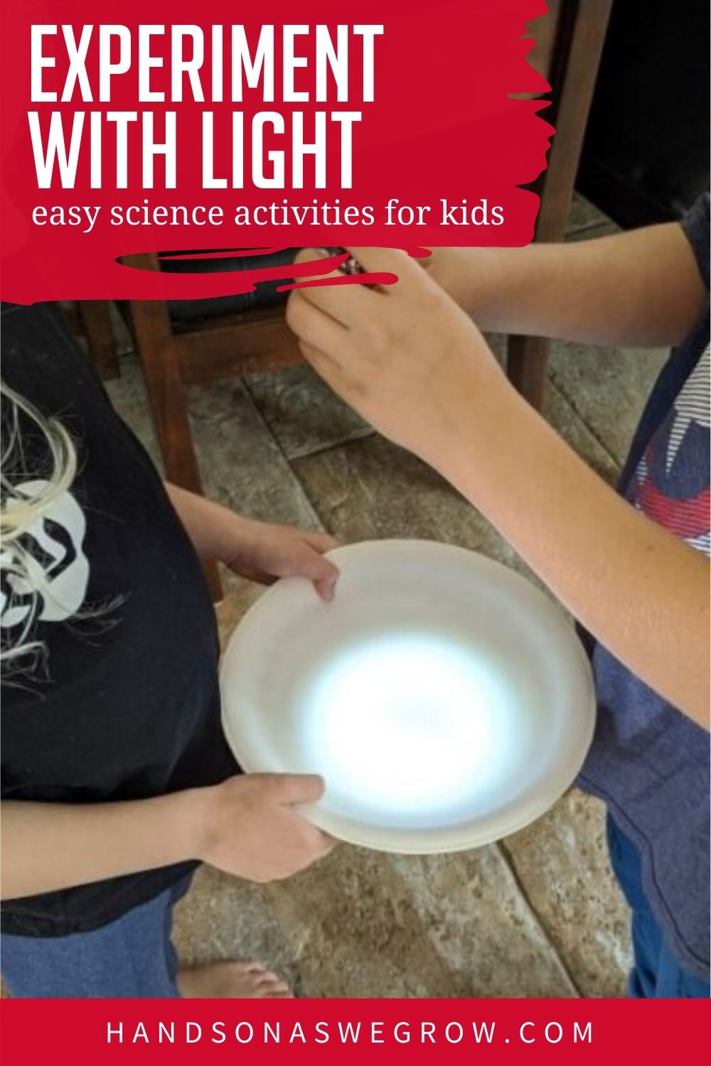 3 Super Simple Light Experiments For Kids To Do Hands On As We Grow 