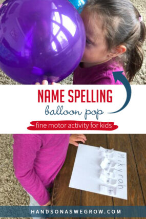 Balloon Pop Activity for Exciting Spell Your Name Fun | HOAWG