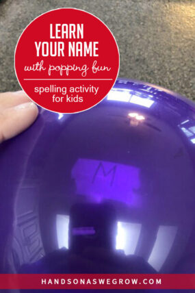 Balloon Pop Activity for Exciting Spell Your Name Fun | HOAWG