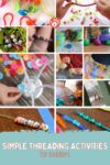 Simple Threading Activities for Toddlers! What is a Threading Activity?