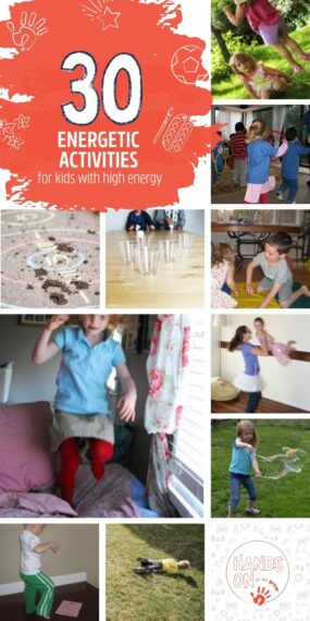 30 Energetic Activities for Kids with High Energy - Hands On As We Grow®