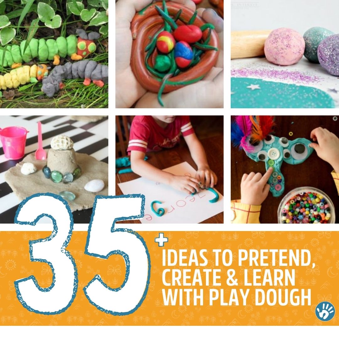 35+ Things to Make with Play Dough: Pretend, Create, Learn - Fine Motor
