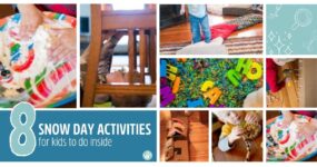 10 Snow Day Activities for Kids to do Inside! - HOAWG