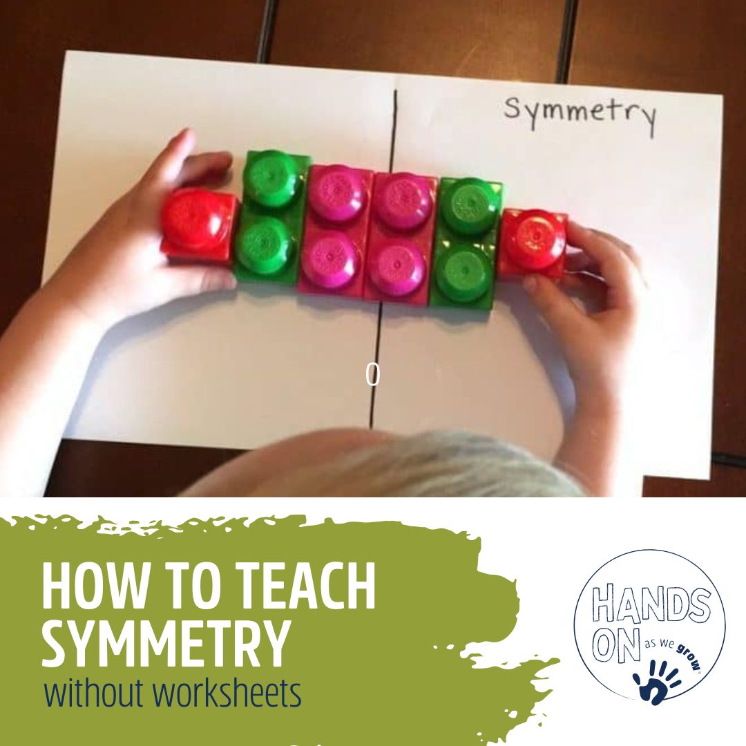 How to Teach Symmetry Without Worksheets - Hands On As We Grow®